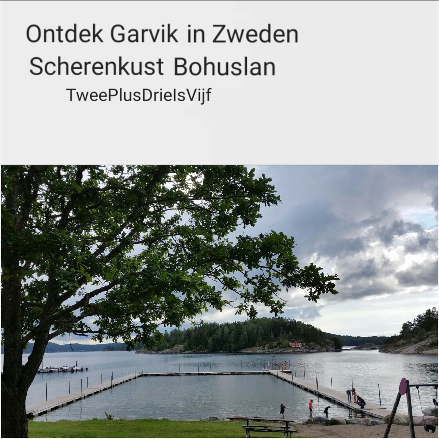 Ontdek Gårvik in Zweden | Vera's Lifestyle Wereld